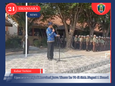 Upacara Hari Jadi Provinsi Jawa Timur ke 78 di SMA Negeri 1 Kamal
